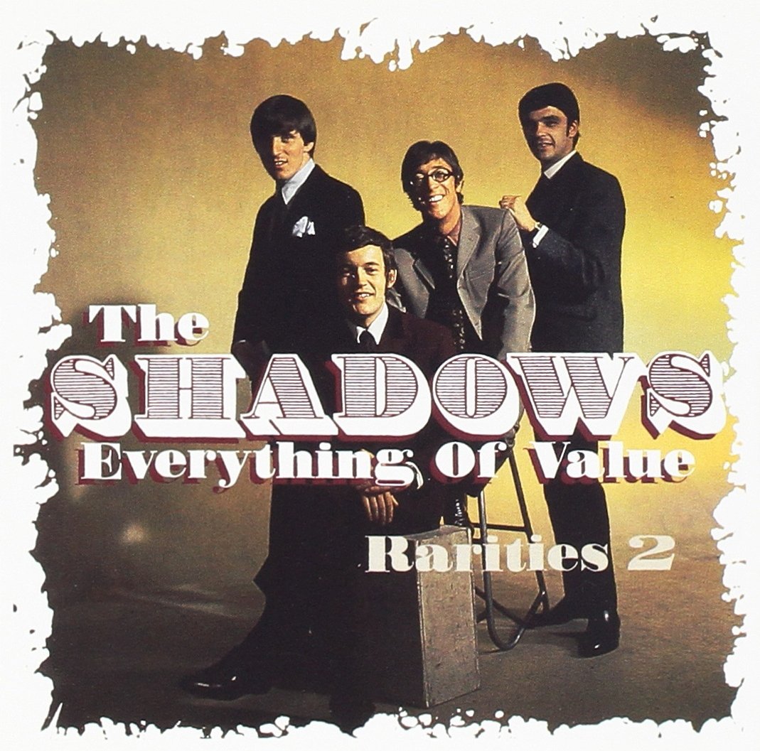 Everything of Value - Rarities 2 by The Shadows: Amazon.co.uk: CDs & Vinyl