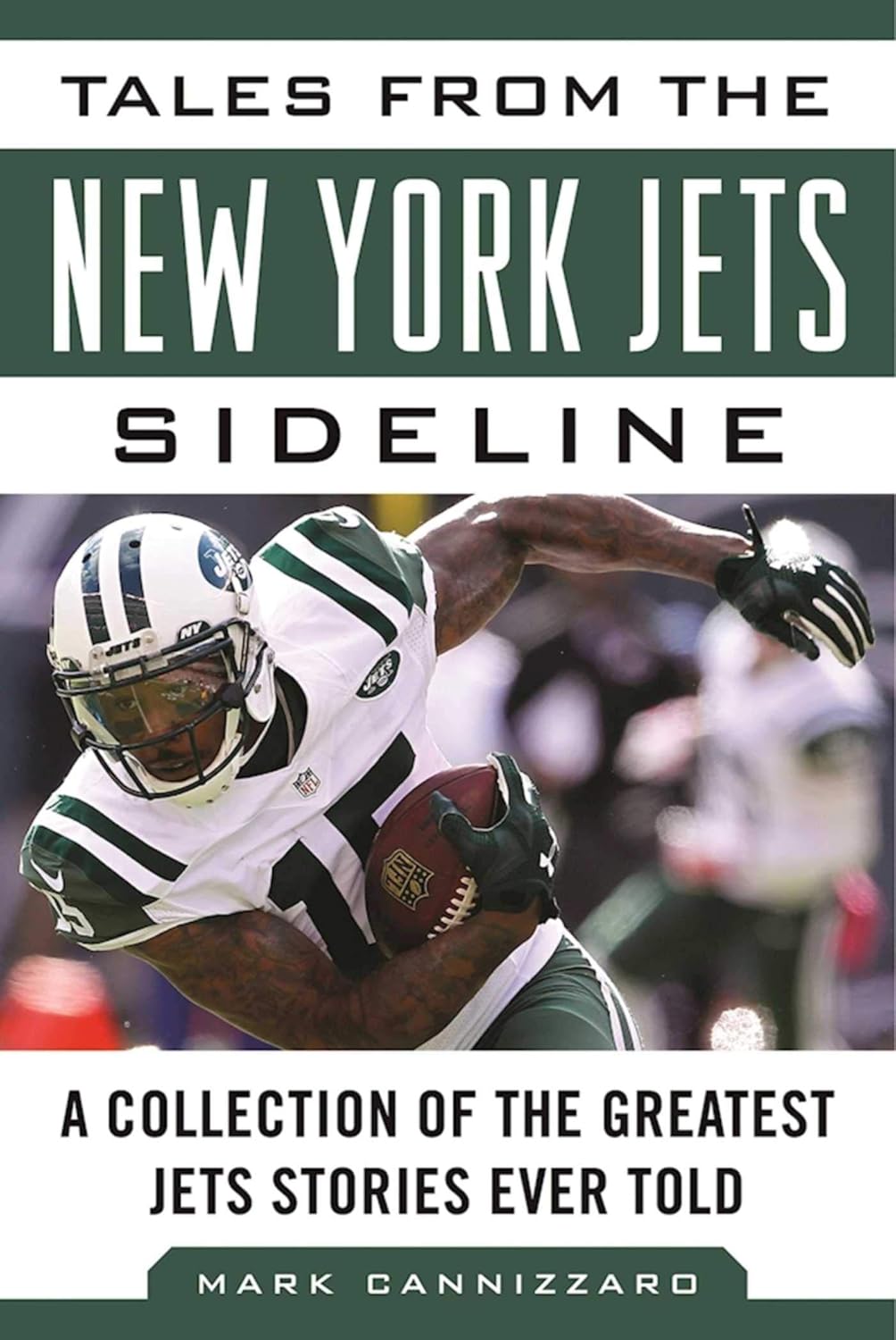Amazon.com: Tales from the New York Jets Sideline: A Collection of the ...