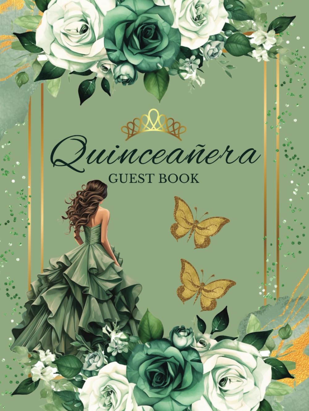 Quinceanera Guest Book Sage Green, Elegant Floral Roses, with Tiara ...
