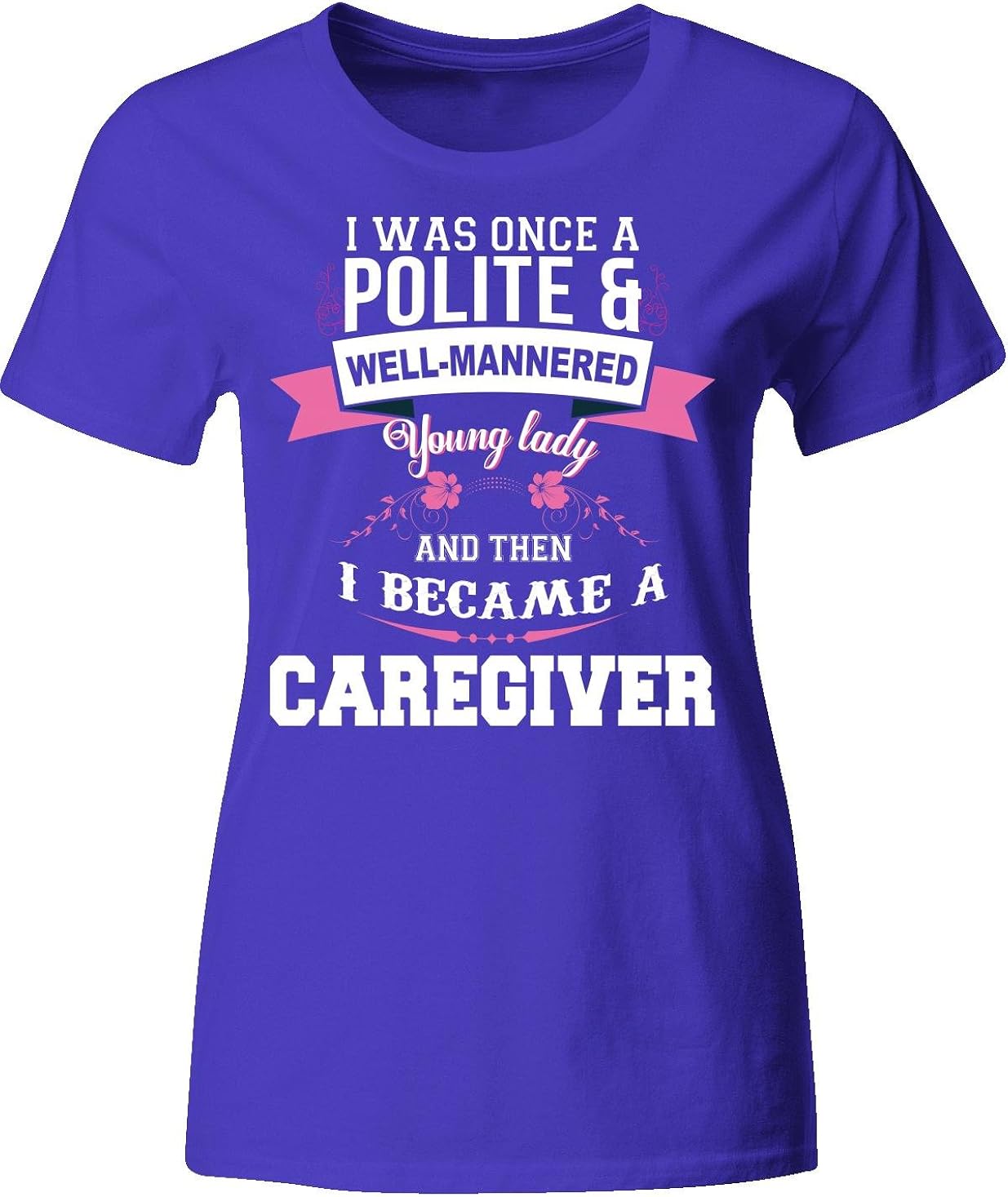 Amazon I Was Once A Polite Well Mannered Young Lady A Caregiver amazon-i-was-once-a-polite-well-mannered-young-lady-a-caregiver