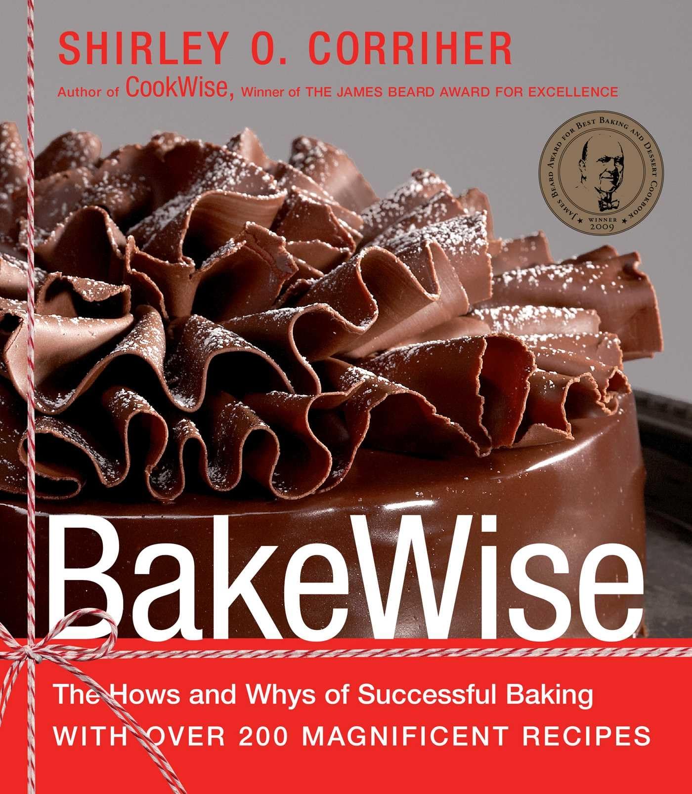 BakeWise: The Hows and Whys of Successful Baking with Over 200 ...