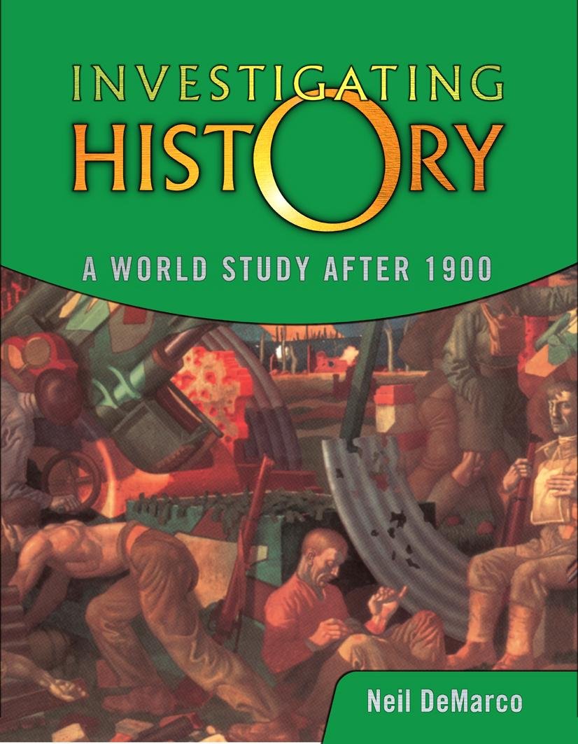 Investigating History: A World Study After 1900 - Mainstream Edition ...