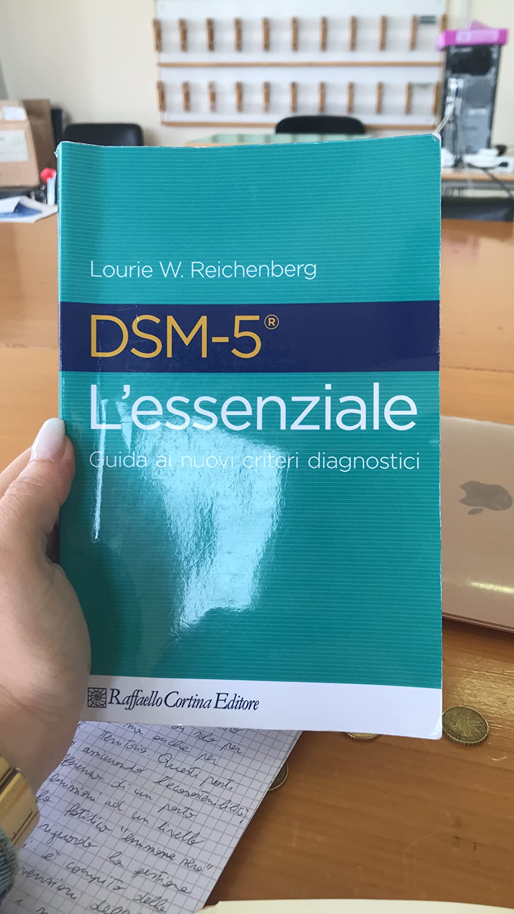 DSM-5 l'essenziale. Guida ai nuovi criteri diagnostici : Reichenberg ...