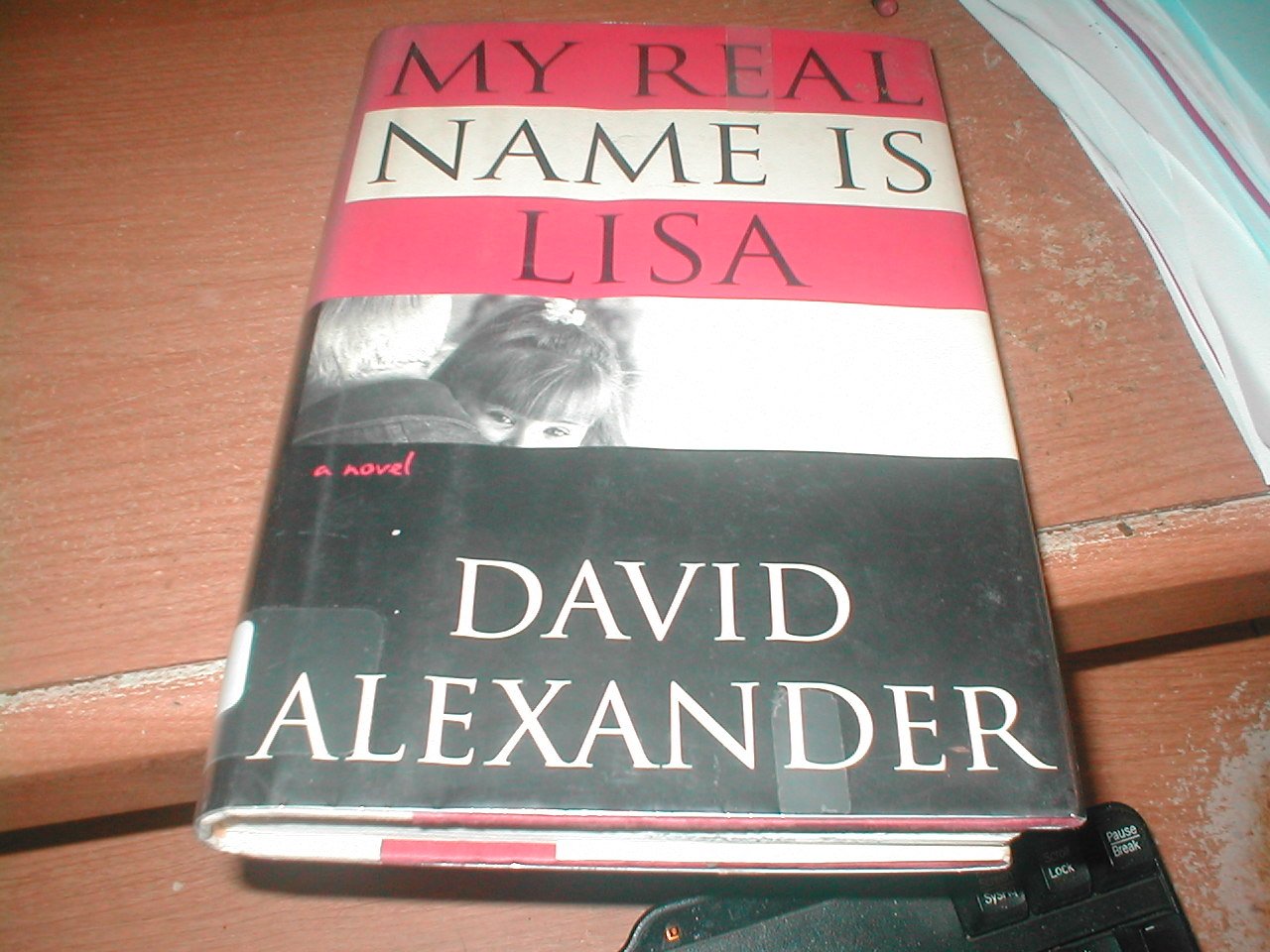 My Real Name Is Lisa: Alexander, David: 9780786703104: Amazon.com: Books
