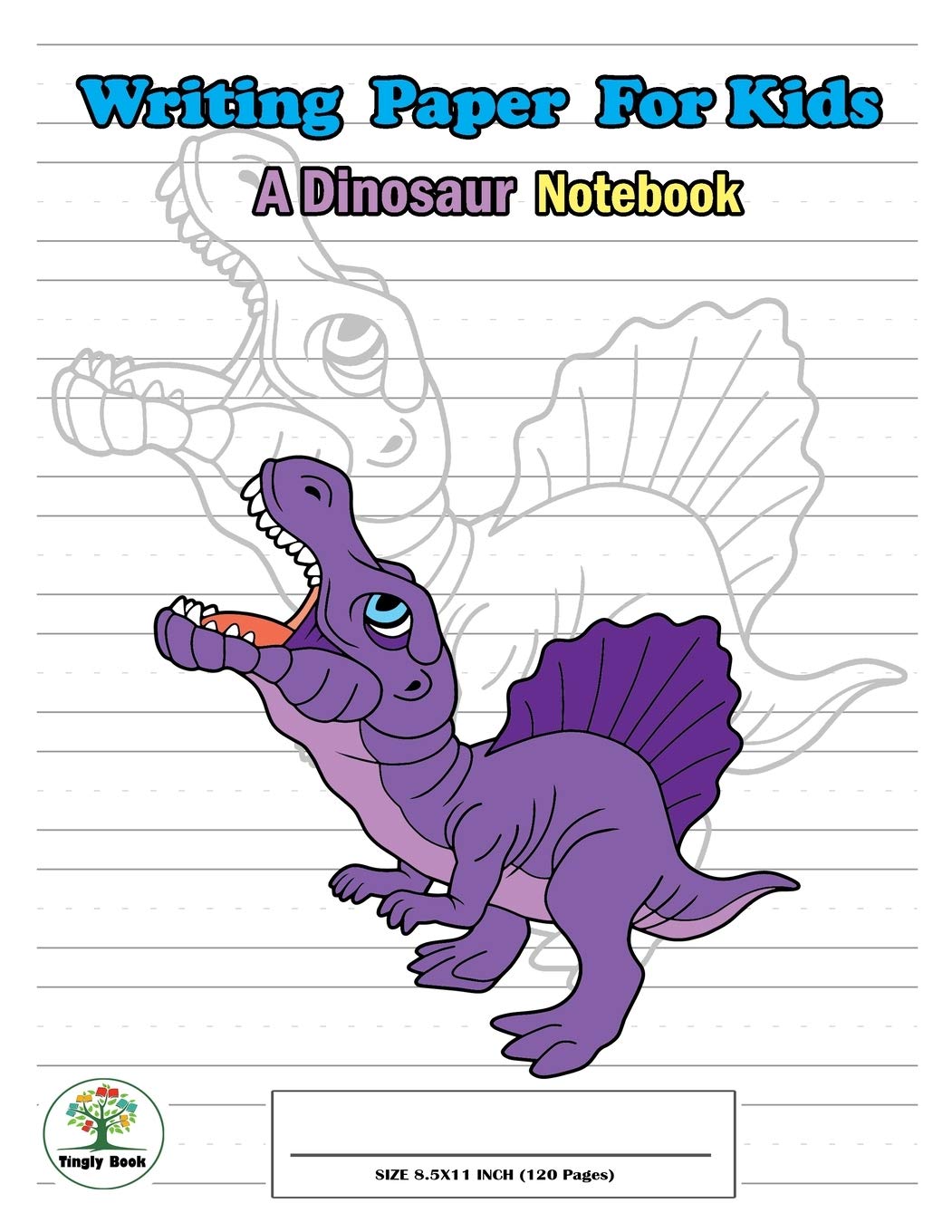 Amazon.com: Writing Paper For Kids. A Dinosaur Notebook: Handwriting ...