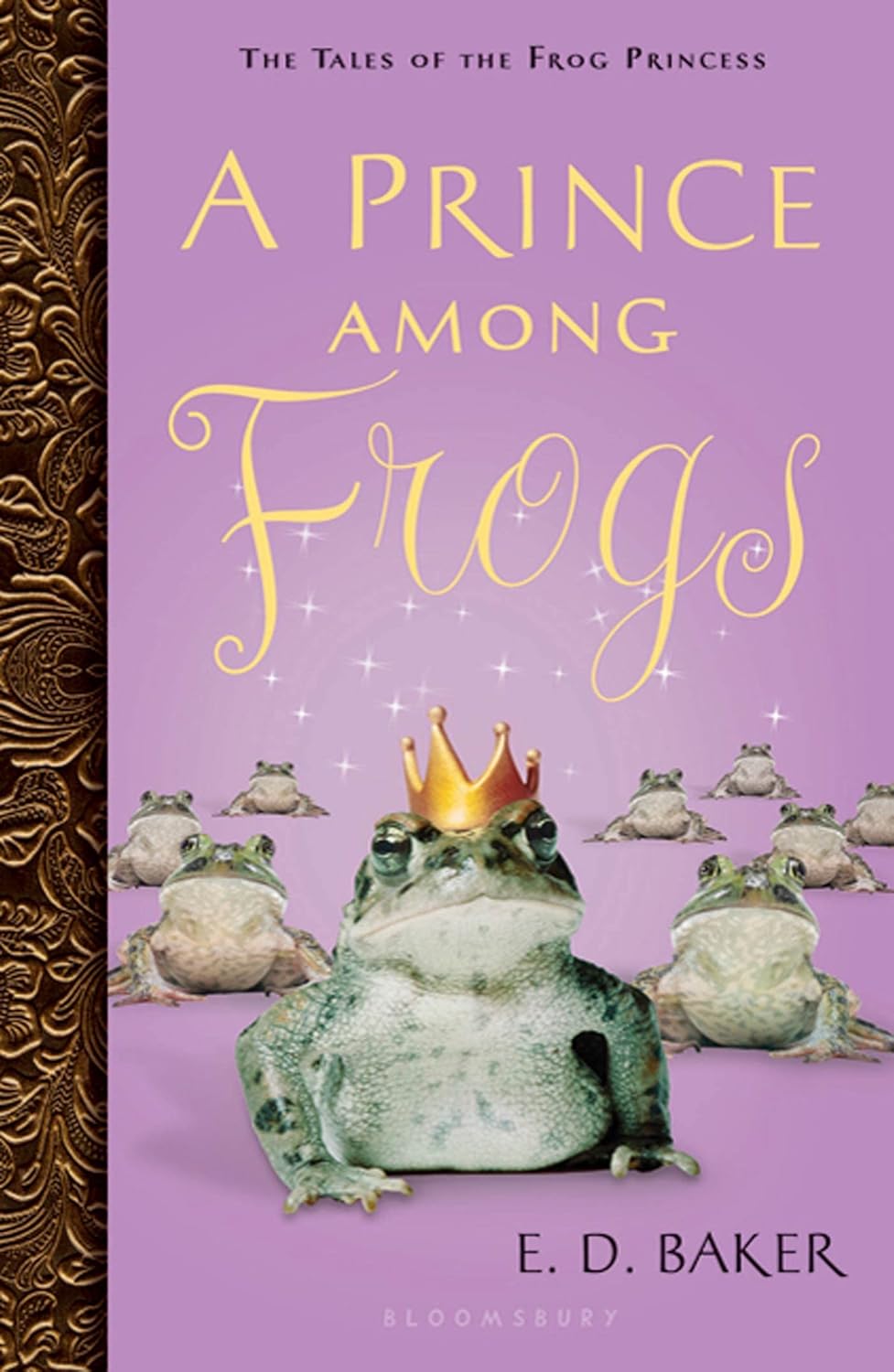A Prince among Frogs (Tales of the Frog Princess): Baker, E. D ...