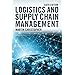 Logistics and Supply Chain Management: Logistics & Supply Chain ...