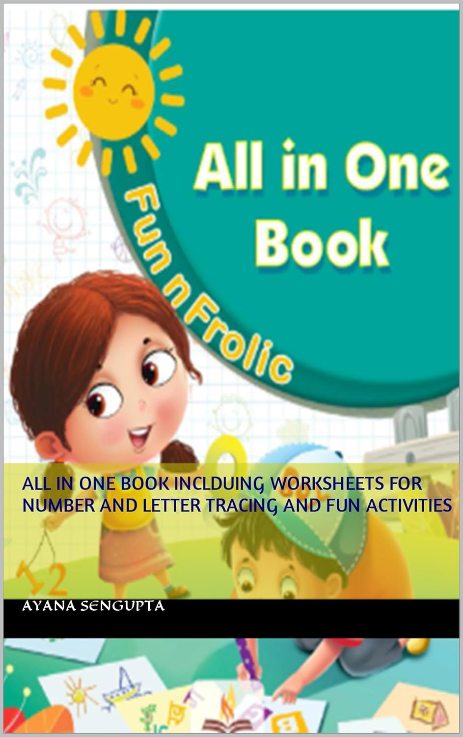 Amazon.com: All in One Book Including Worksheets for Number and Letter ...