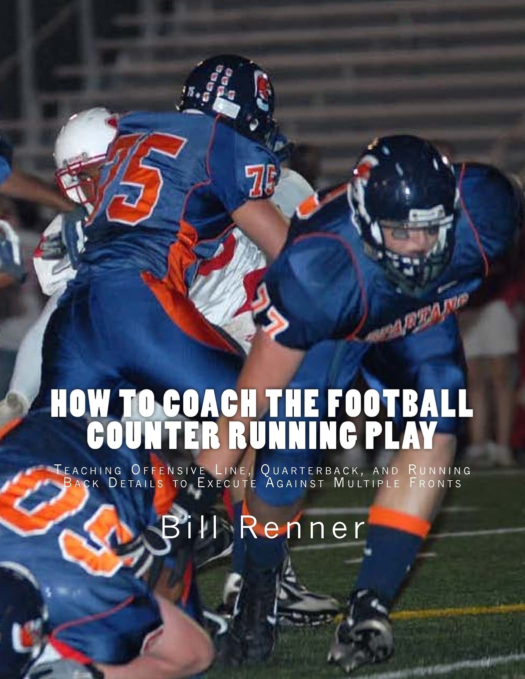 How to Coach the Football Counter Running Play: Teaching Offensive Line ...