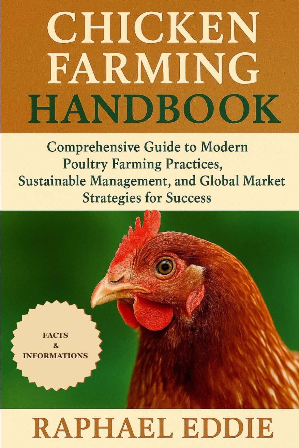 CHICKEN FARMING HANDBOOK: Comprehensive Guide to Modern Poultry Farming ...
