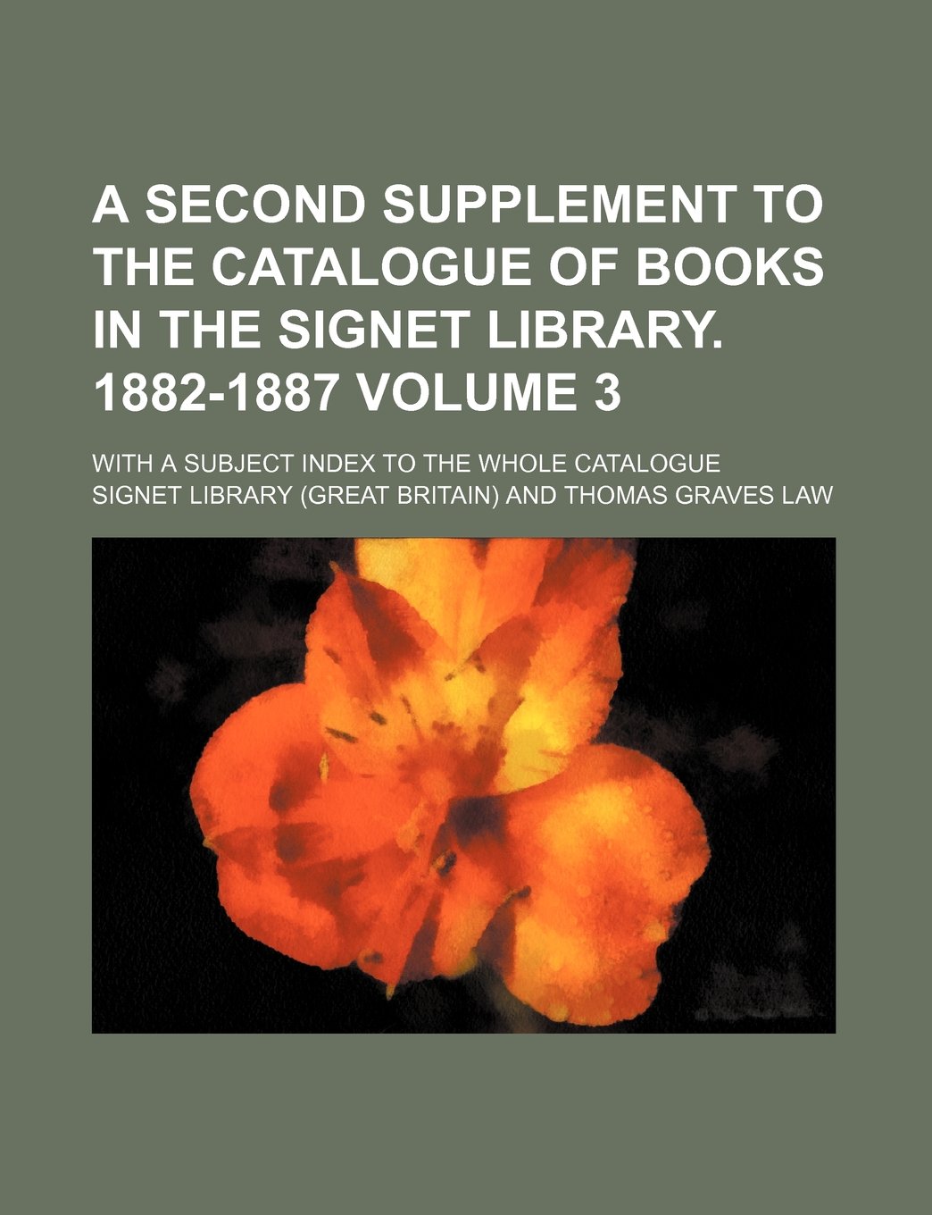 A second supplement to the Catalogue of books in the Signet library ...