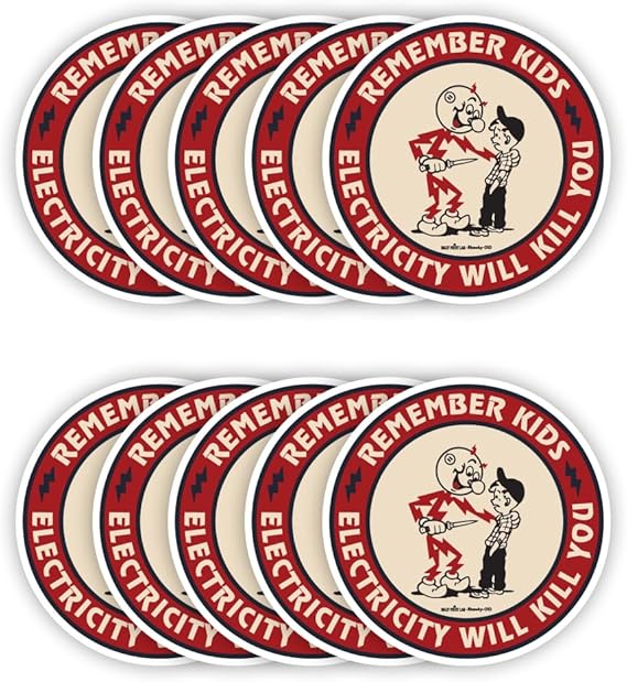 Amazon.com: Remember Kids Electricity Will Kill You Sticker – 3" Round ...