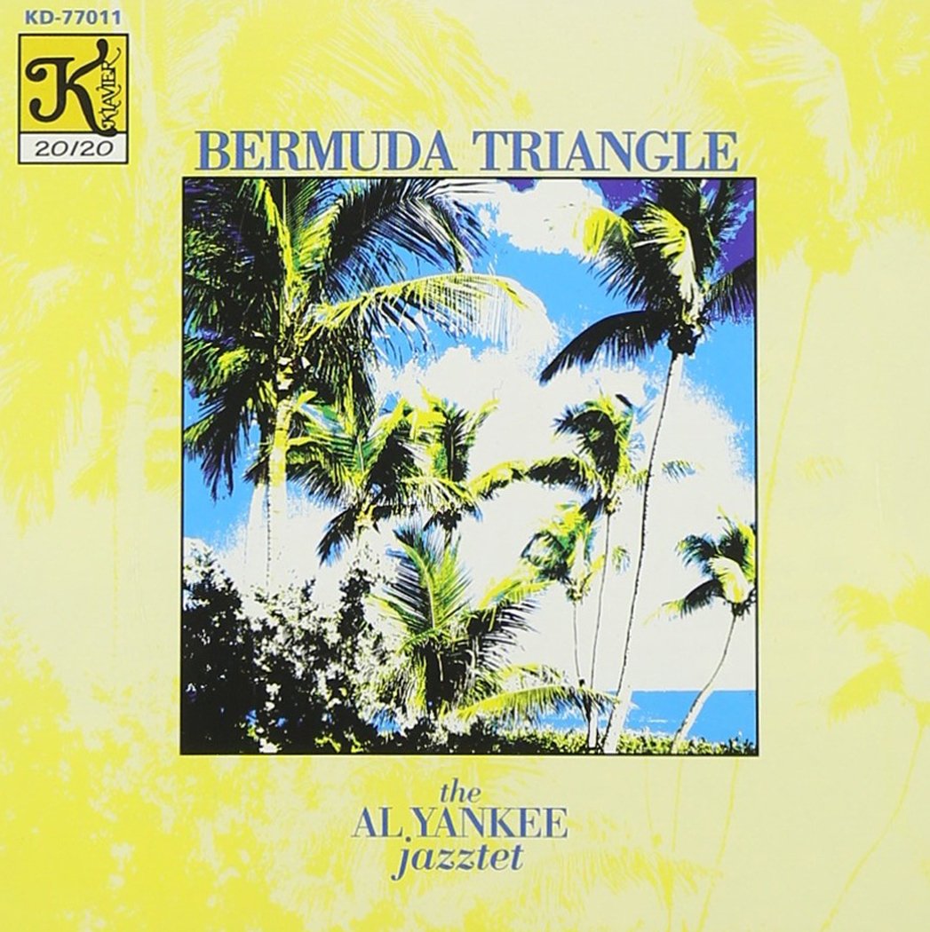 Bermuda Triangle, Al Yankee, Rob Freeman, Scott Smith, Bob Scarano ...