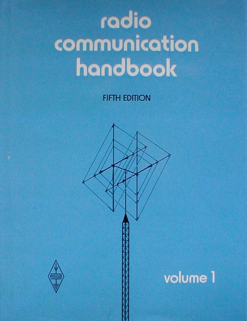 Radio Communication Handbook: v. 1: Radio Society of Great Britain ...