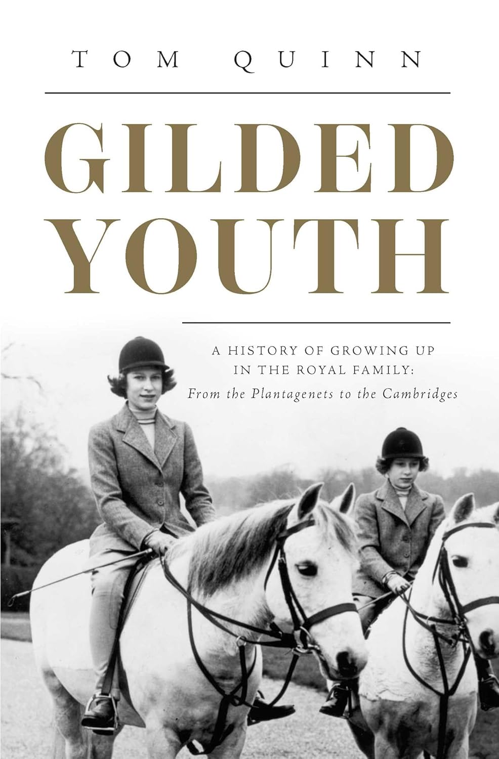 Amazon.com: Gilded Youth: A History of Growing Up in the Royal Family ...