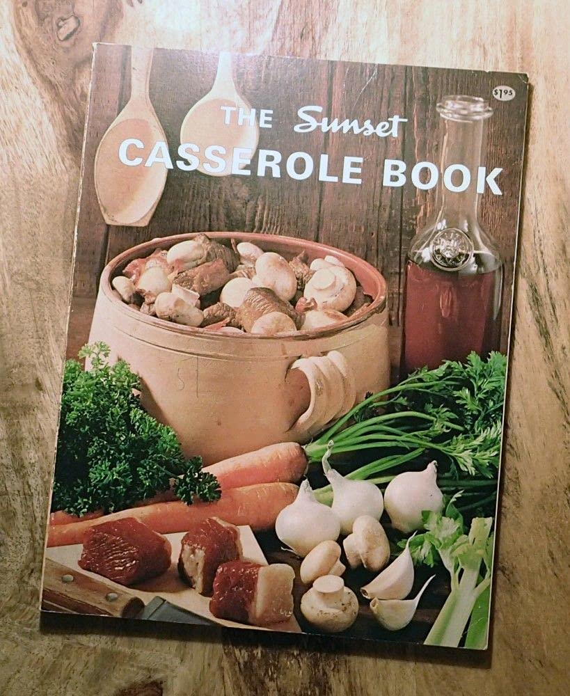 Sunset Casserole Book: Ed, Sunset: 9780376022530: Amazon.com: Books