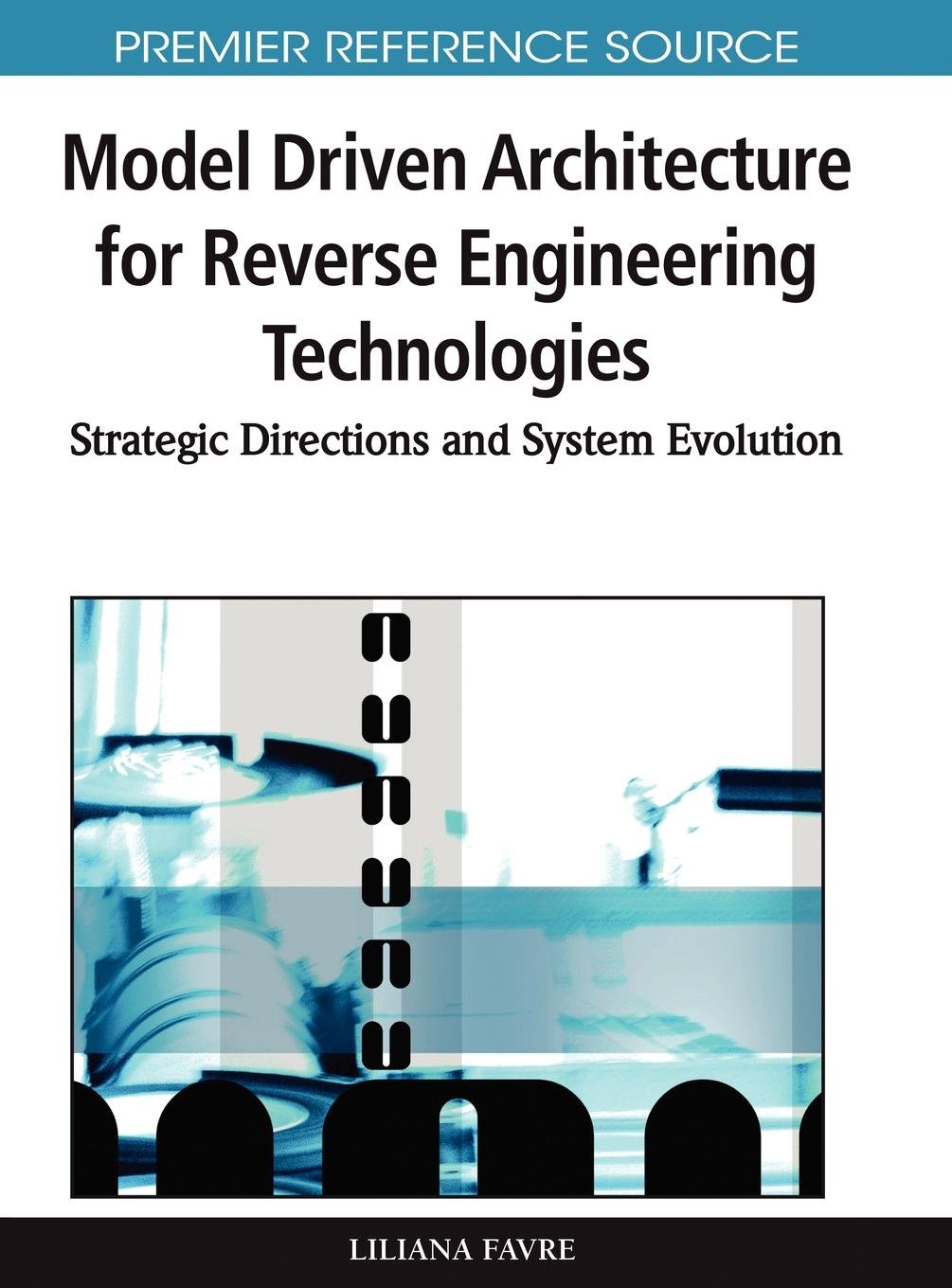 Model Driven Architecture For Reverse Engineering Technologies ...