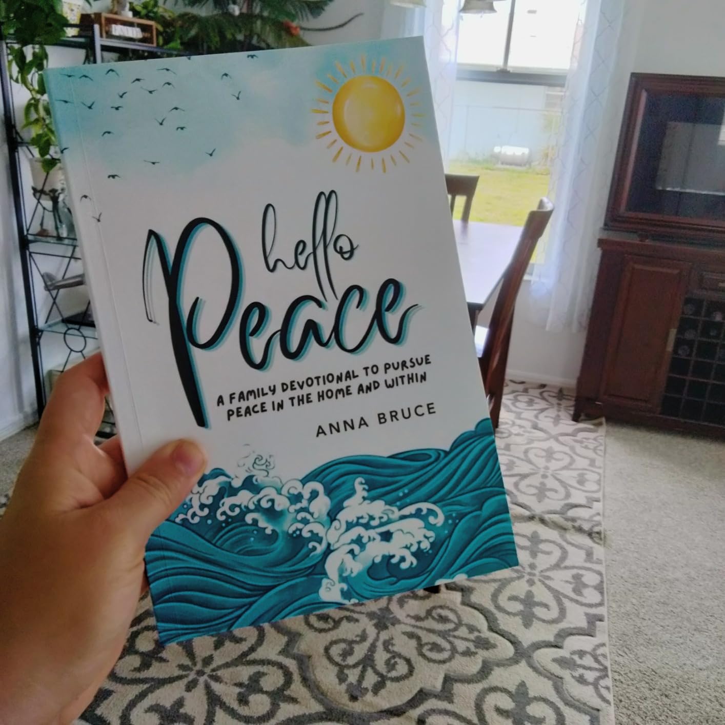 Hello Peace: A Family Devotional to Pursue Peace in the Home and Within ...