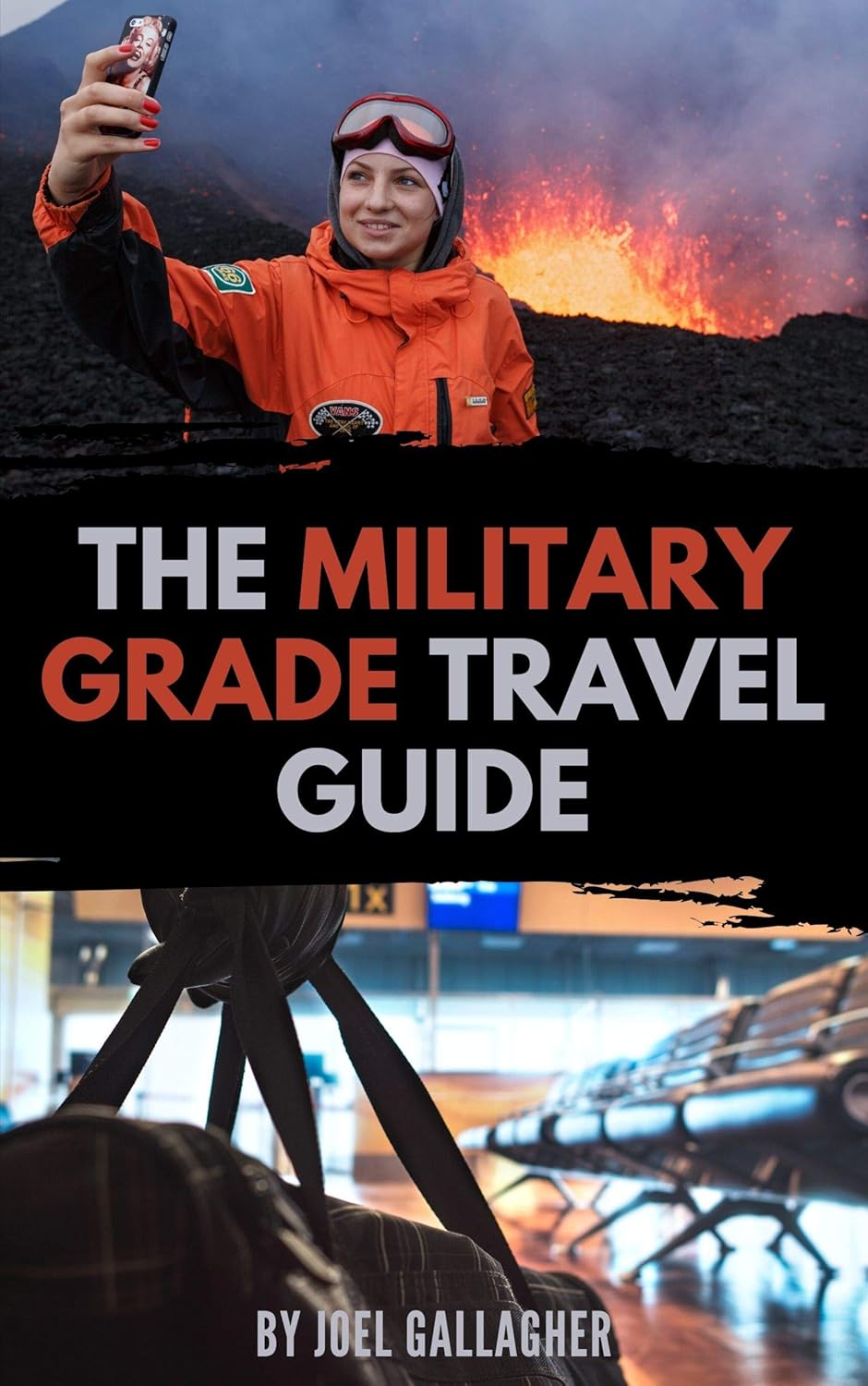 Amazon.com: The Military Grade Travel Guide: How to Survive a Dangerous ...