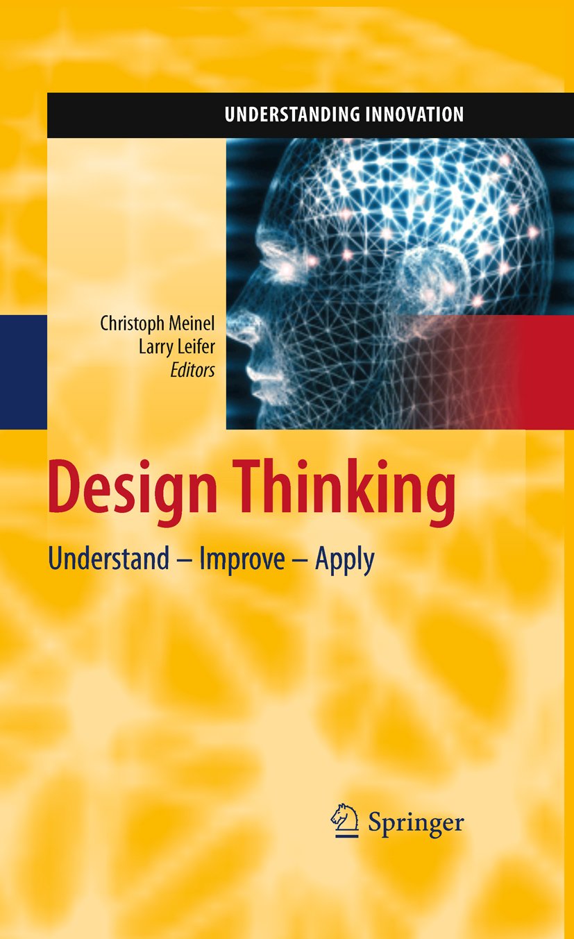 Amazon.com: Design Thinking: Understand – Improve – Apply ...