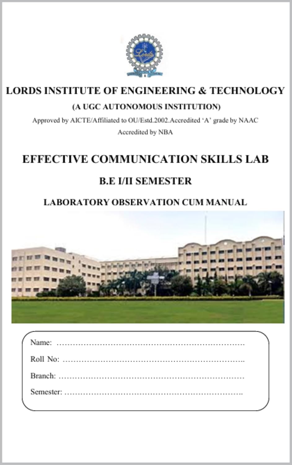 EFFECTIVE COMMUNICATION SKILLS LAB : B.E I/II SEMESTER LABORATORY ...