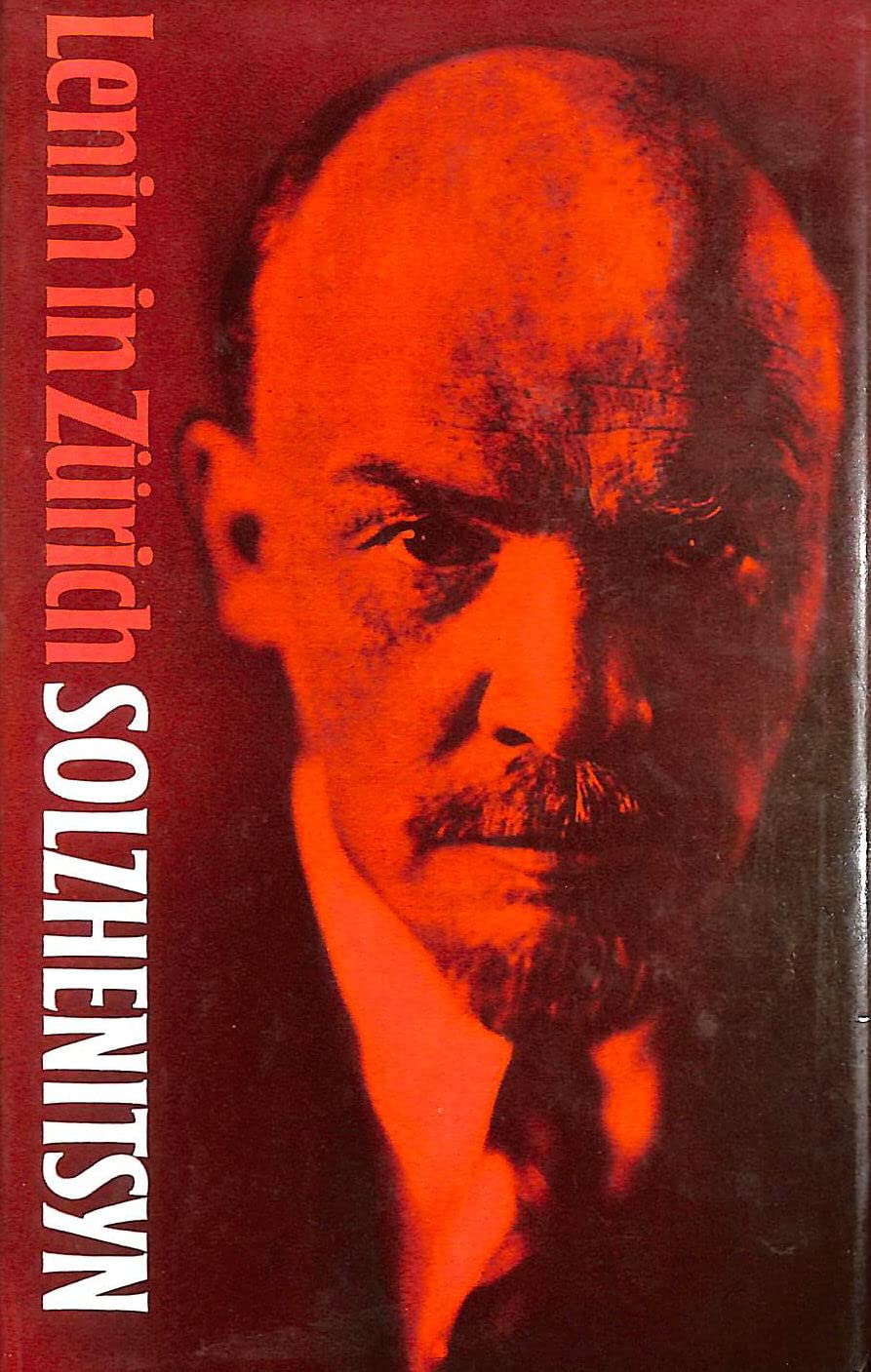 Lenin In Zurich: Amazon.com: Books