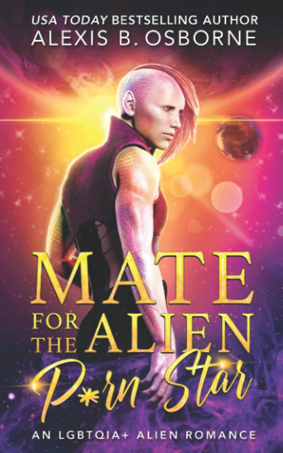 Amazon.com: Mate for the Alien P*rn Star: An LGBTQIA+ Alien Romance ...