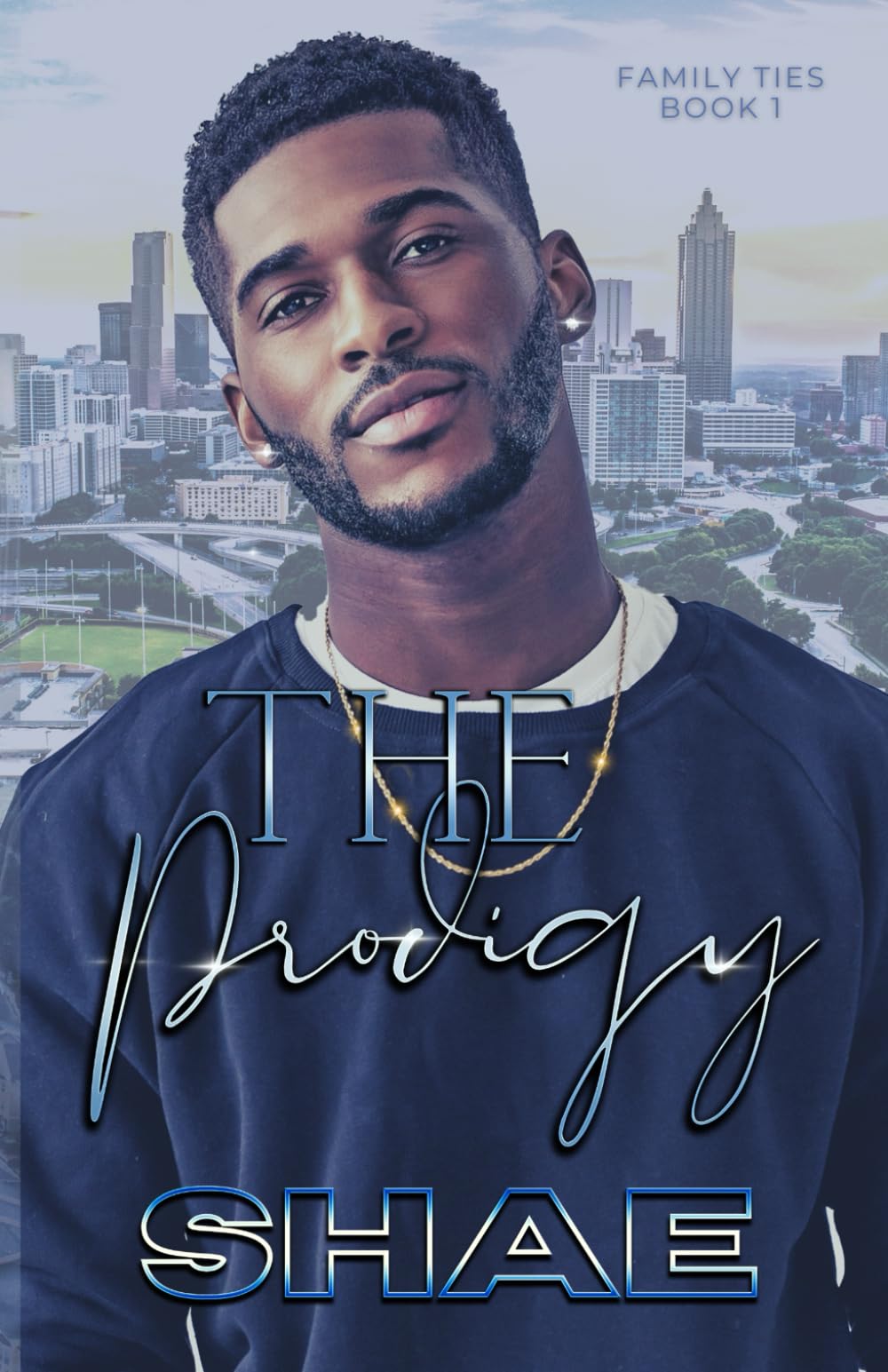 Amazon.com: The Prodigy (Family Ties): 9798833155257: Sanders, Shae: Books