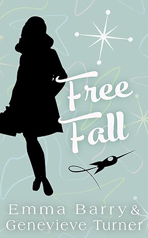Amazon.com: Free Fall (Fly Me to the Moon, Book Five) eBook : Barry, Emma, Turner, Genevieve ...