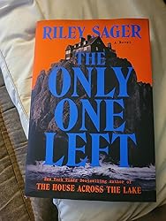 The Only One Left: A Novel - Kindle edition by Sager, Riley. Mystery ...