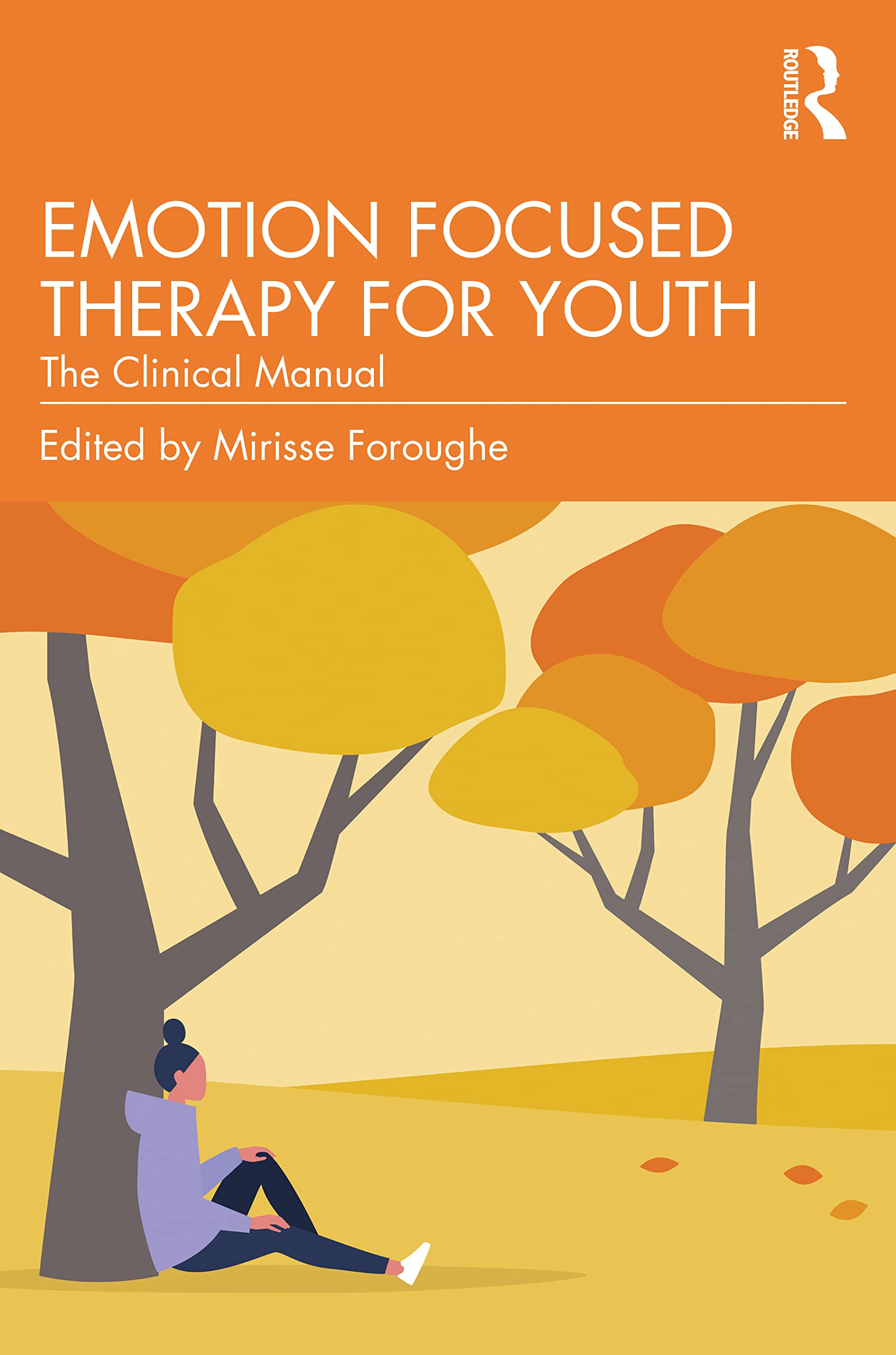 Buy Emotion Focused Therapy for Youth: The Clinical Manual Book Online ...