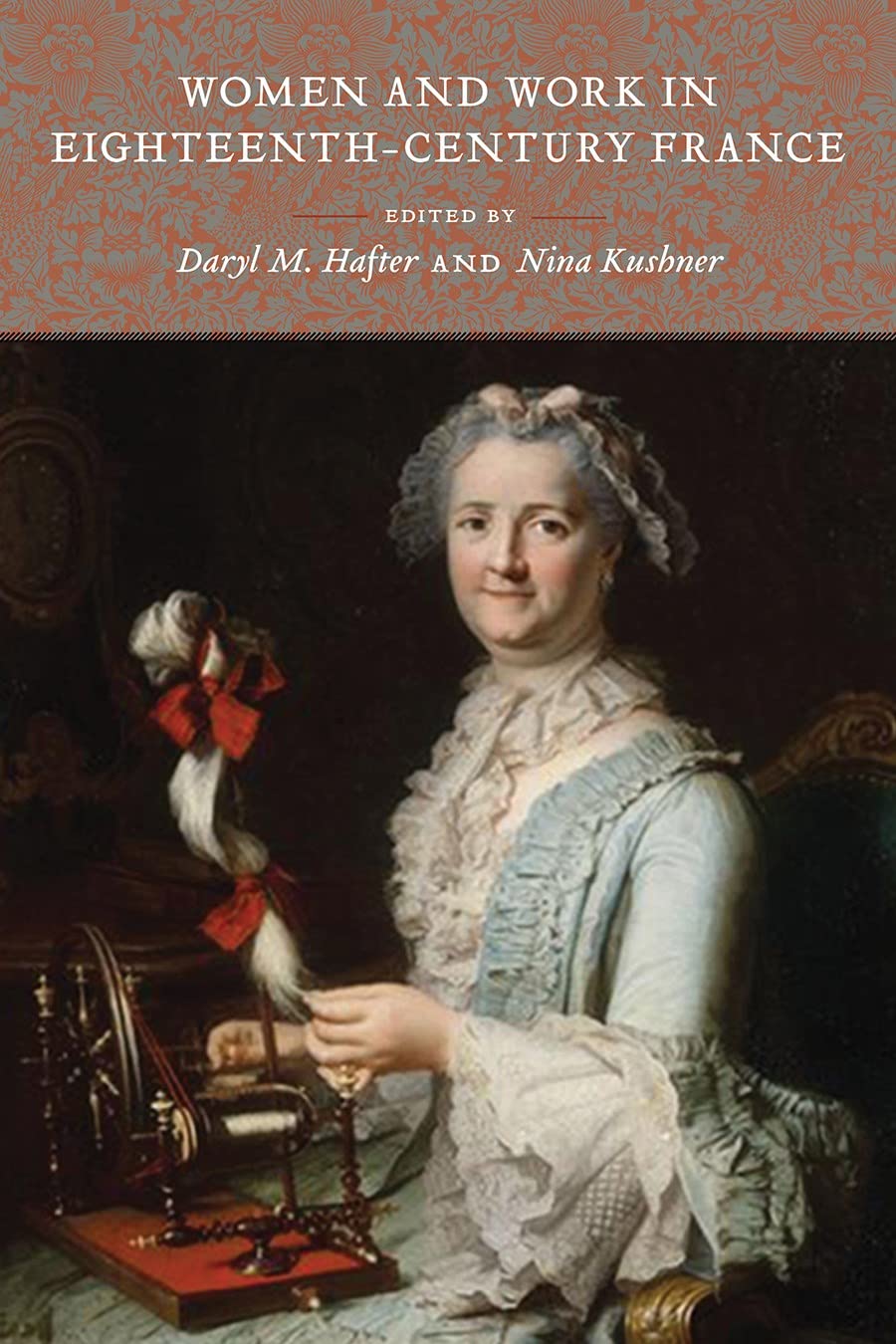 Amazon.com: Women and Work in Eighteenth-Century France eBook : Hafter ...