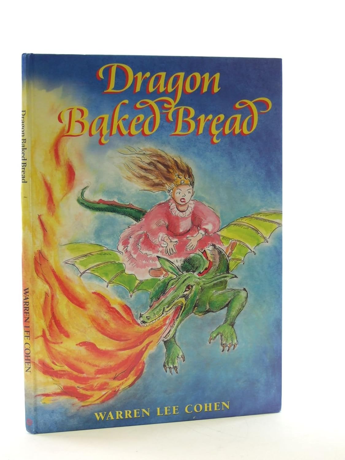 Dragon Baked Bread: Warren Lee Cohen: 9781902636702: Amazon.com: Books