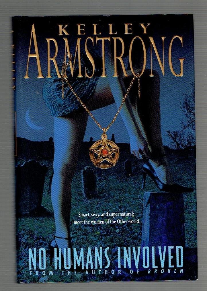 Amazon.com: No Humans Involved (Women of the Otherworld): 9780553805086 ...