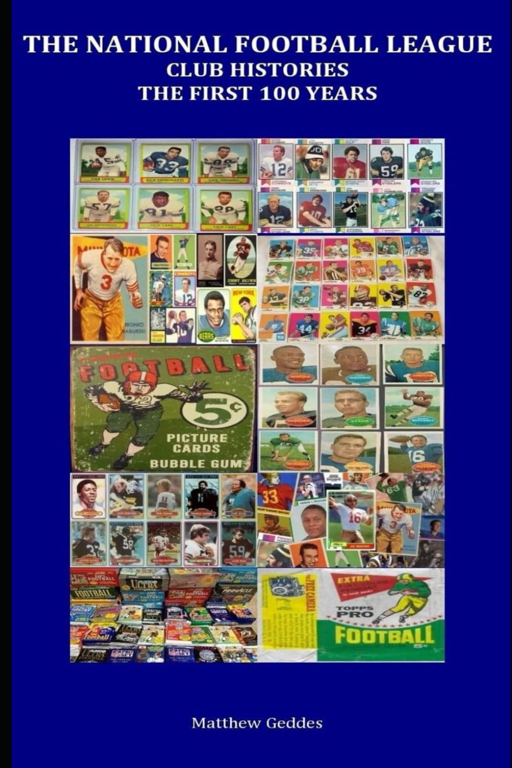 The National Football League: Club Histories: Geddes, Matthew ...