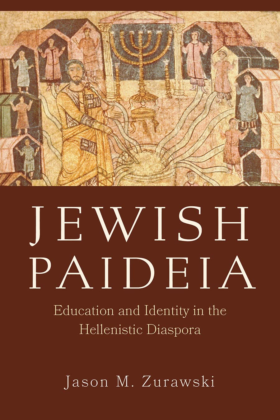 Jewish Paideia: Education and Identity in the Hellenistic Diaspora ...