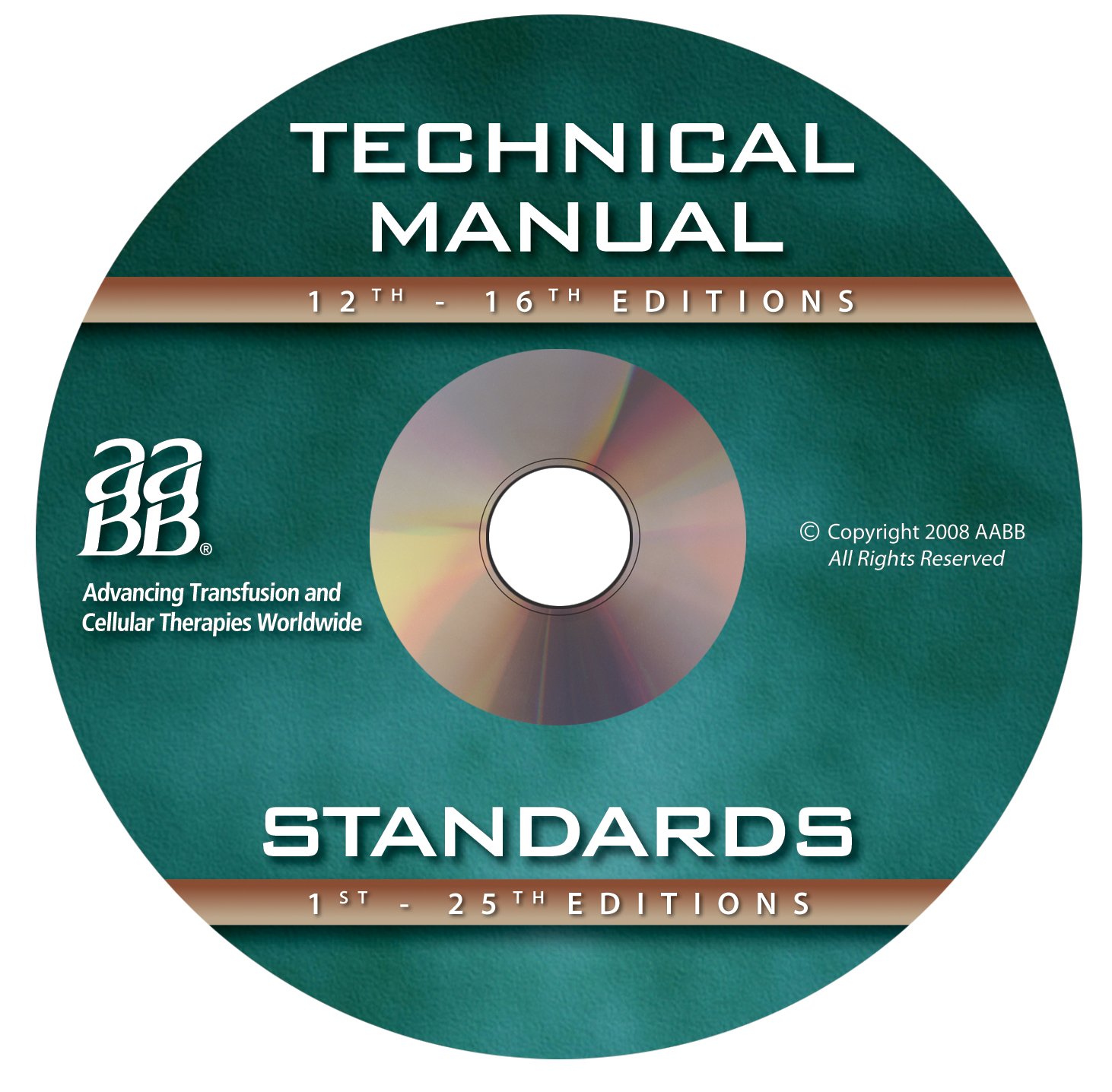Technical Manual 12th-16th Editions & Standards 1st-26th Editions: AABB ...