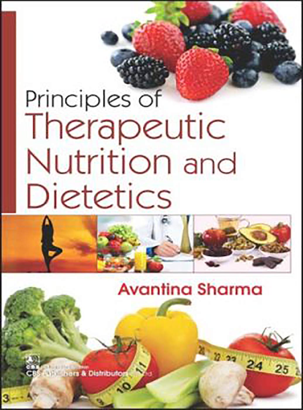 Buy Principles Of Therapeutic Nutrition And Dietetics (Pb 2017) Book ...