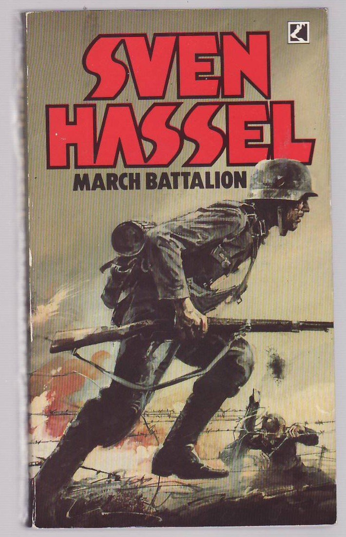 MARCH BATTALION: HASSEL, Sven.: 9780552114110: Amazon.com: Books