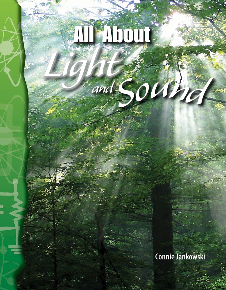 All About Light and Sound (Science Readers) - Kindle edition by Connie ...