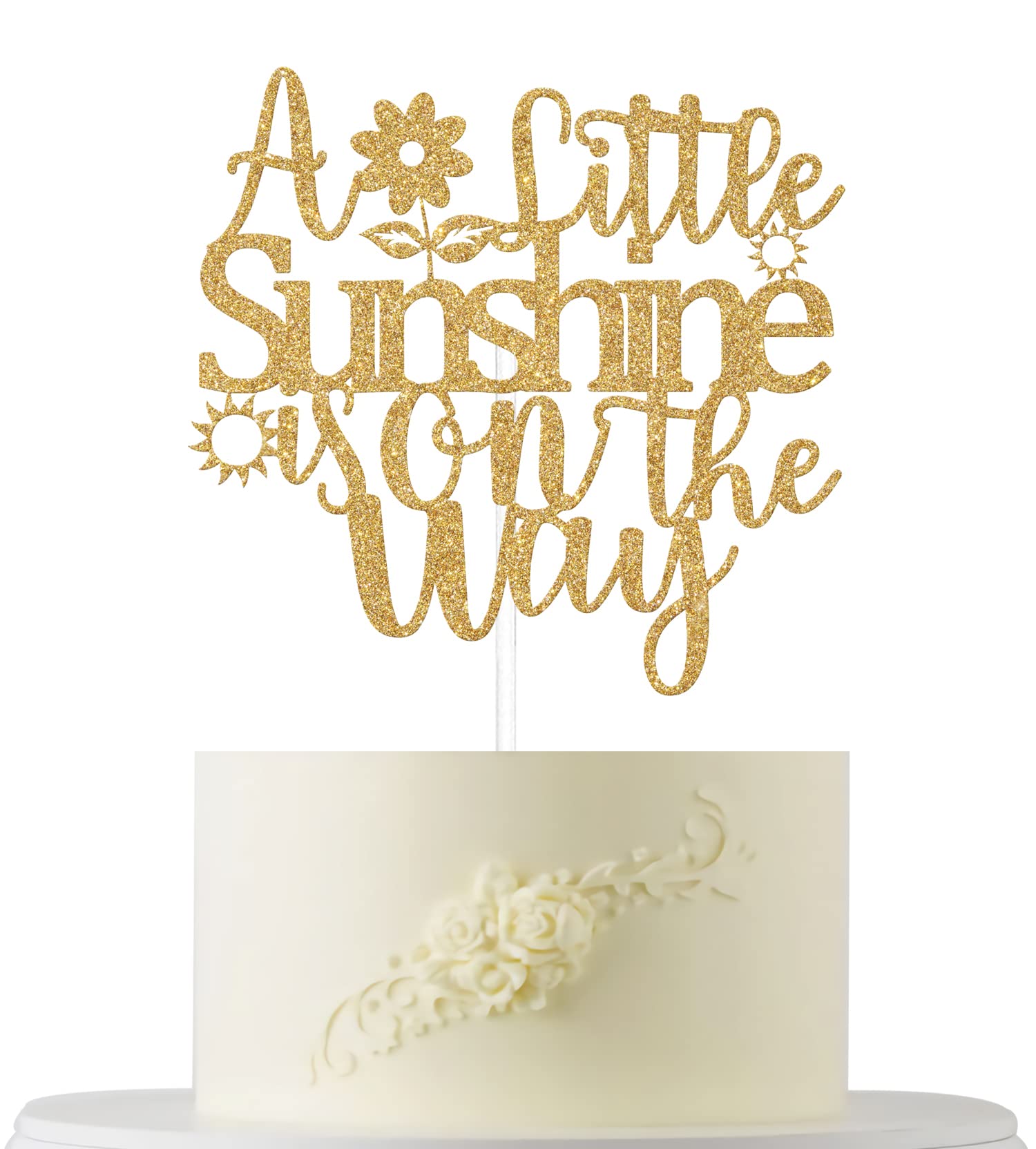 Buy A Little Sunshine is on the Way Cake Topper, Sunshine Cake Topper ...
