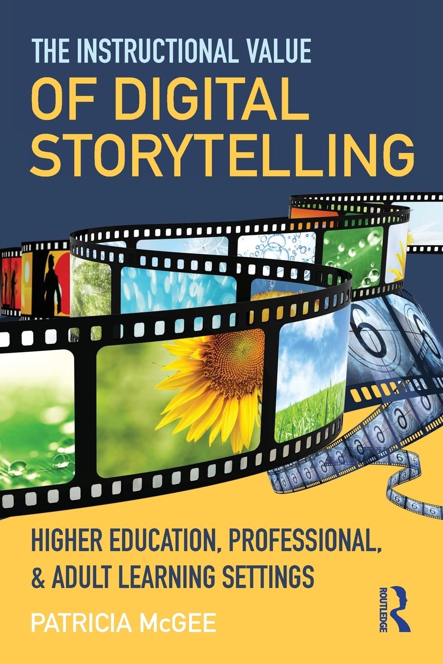 Amazon.com: The Instructional Value of Digital Storytelling ...