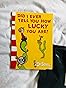 Amazon.com: Did I Ever Tell You How Lucky You Are? (Classic Seuss ...