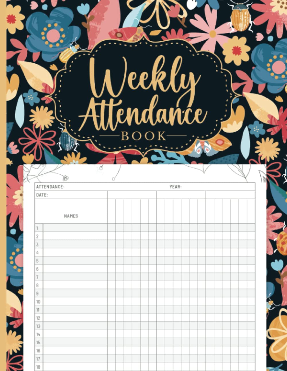 Amazon.com: Weekly Attendance Book: Attendance Register Book (Size 8.5 ...