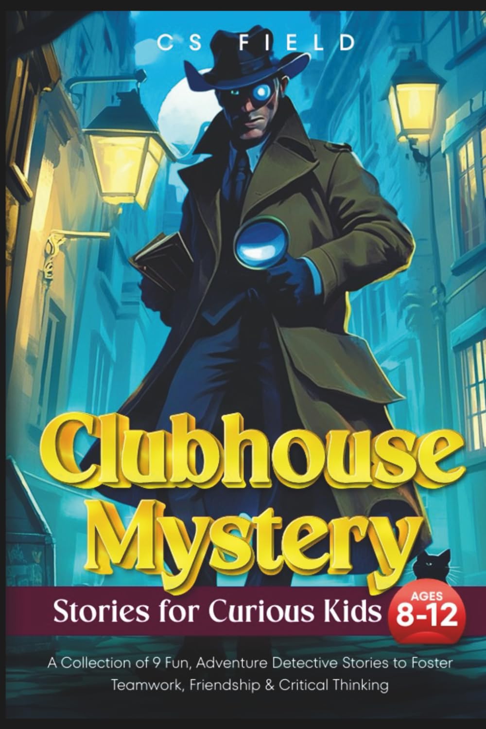 Clubhouse Mystery Stories for Curious Kids Ages 8-12: A Collection of 9 ...