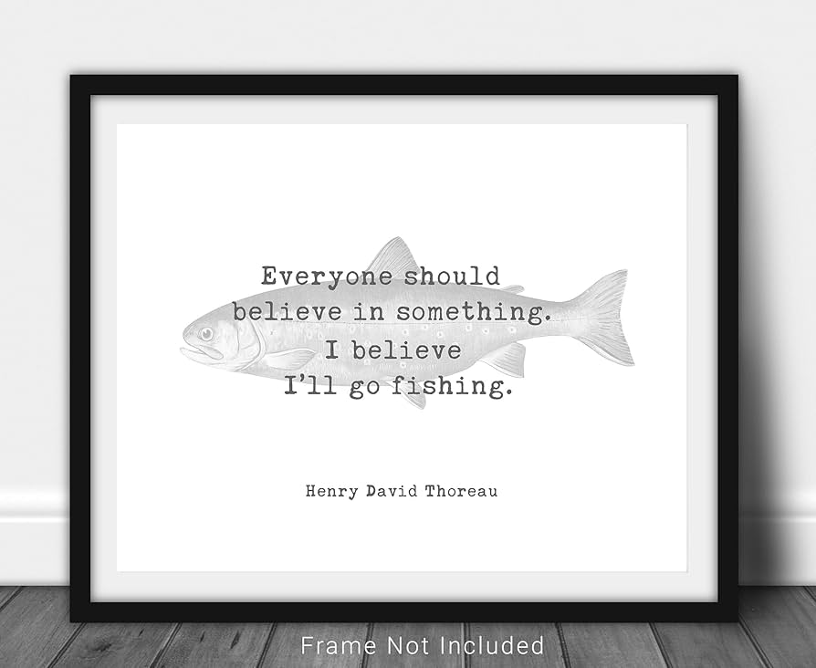Dos Equis Fishing Quotes Amazon.com: Henry David Thoreau Fishing Quote