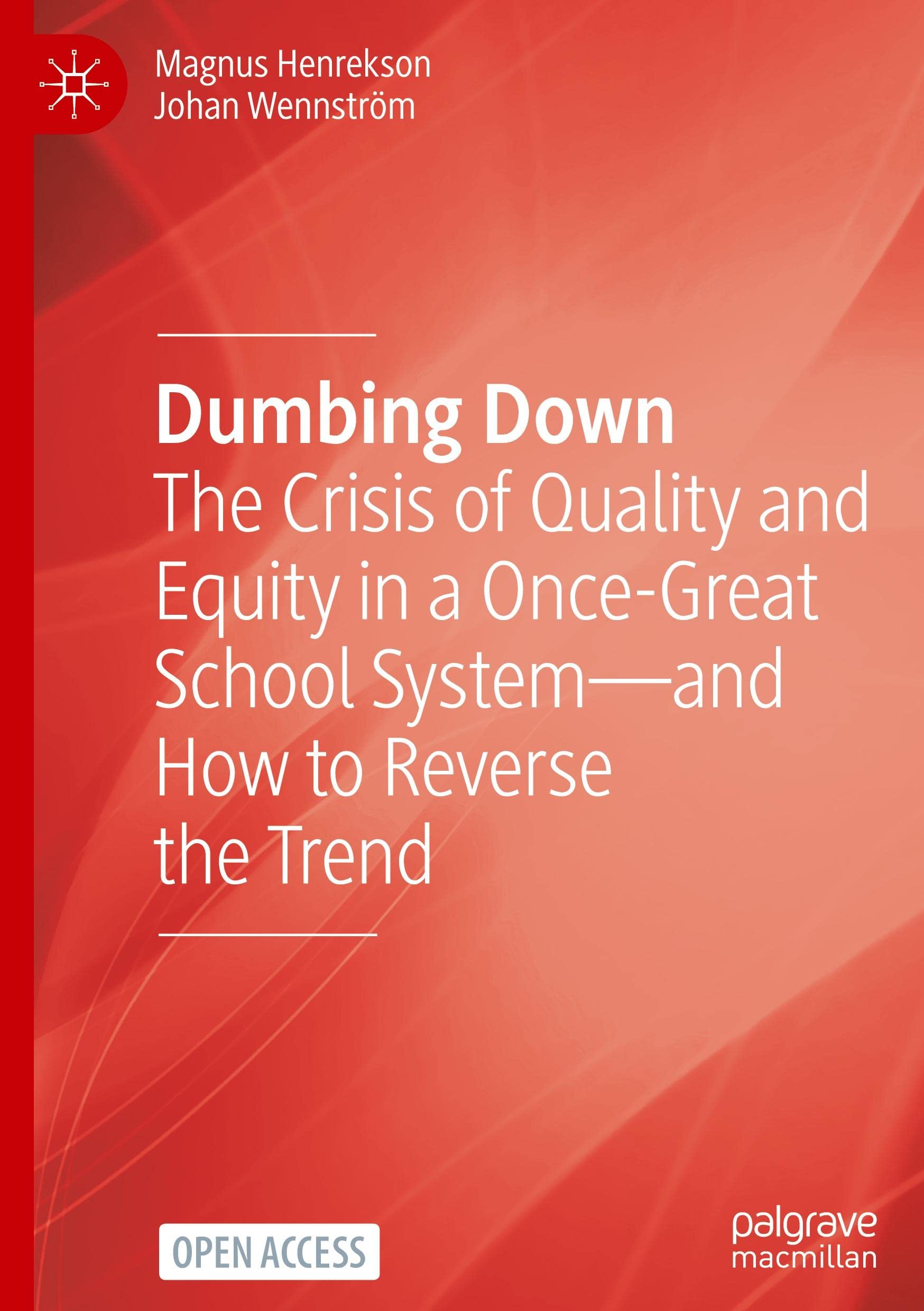 Buy Dumbing Down: The Crisis of Quality and Equity in a Once-Great ...
