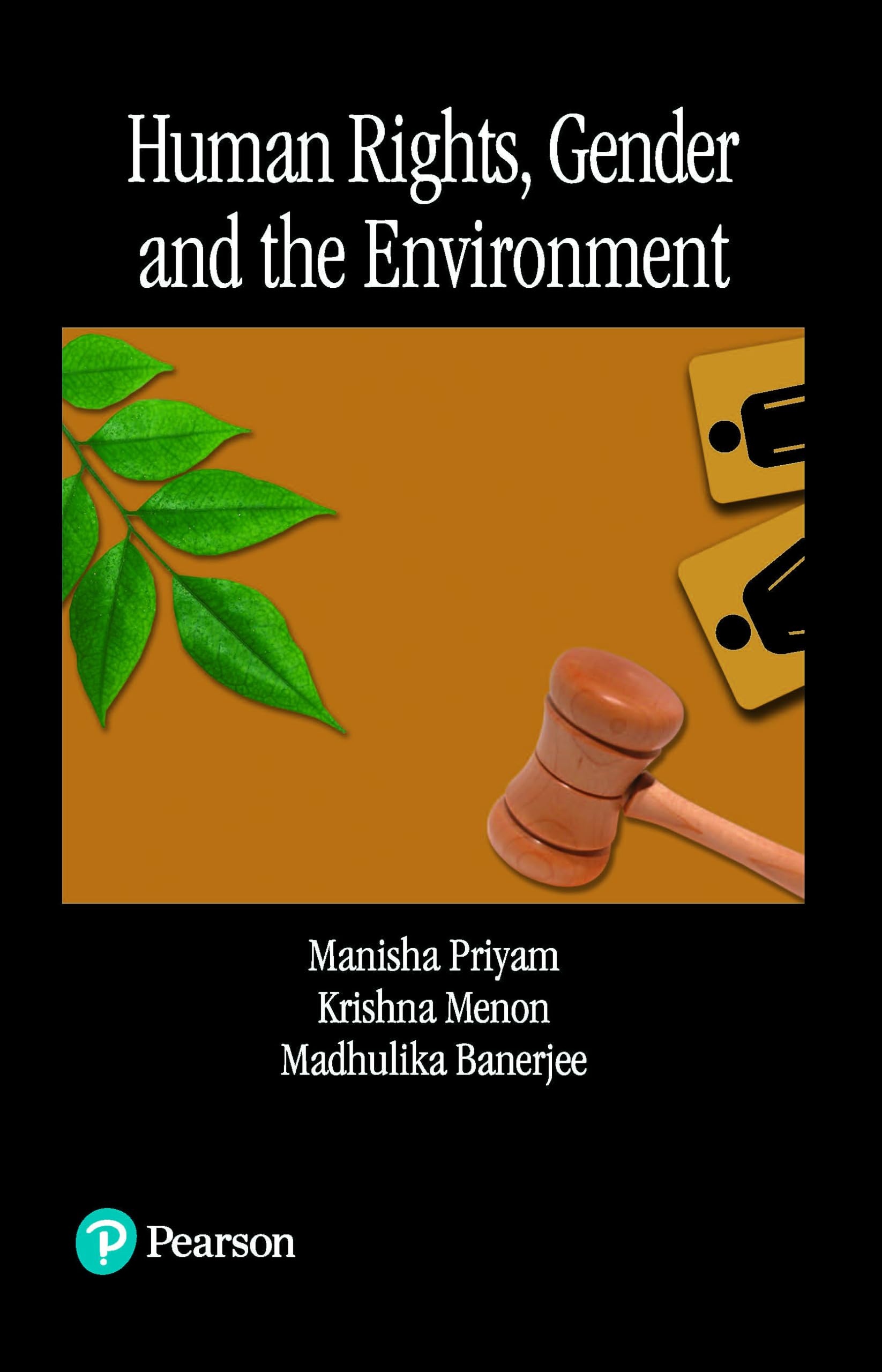 Human Rights, Gender and the Environment: Manisha Priyam: 9788131713259 ...