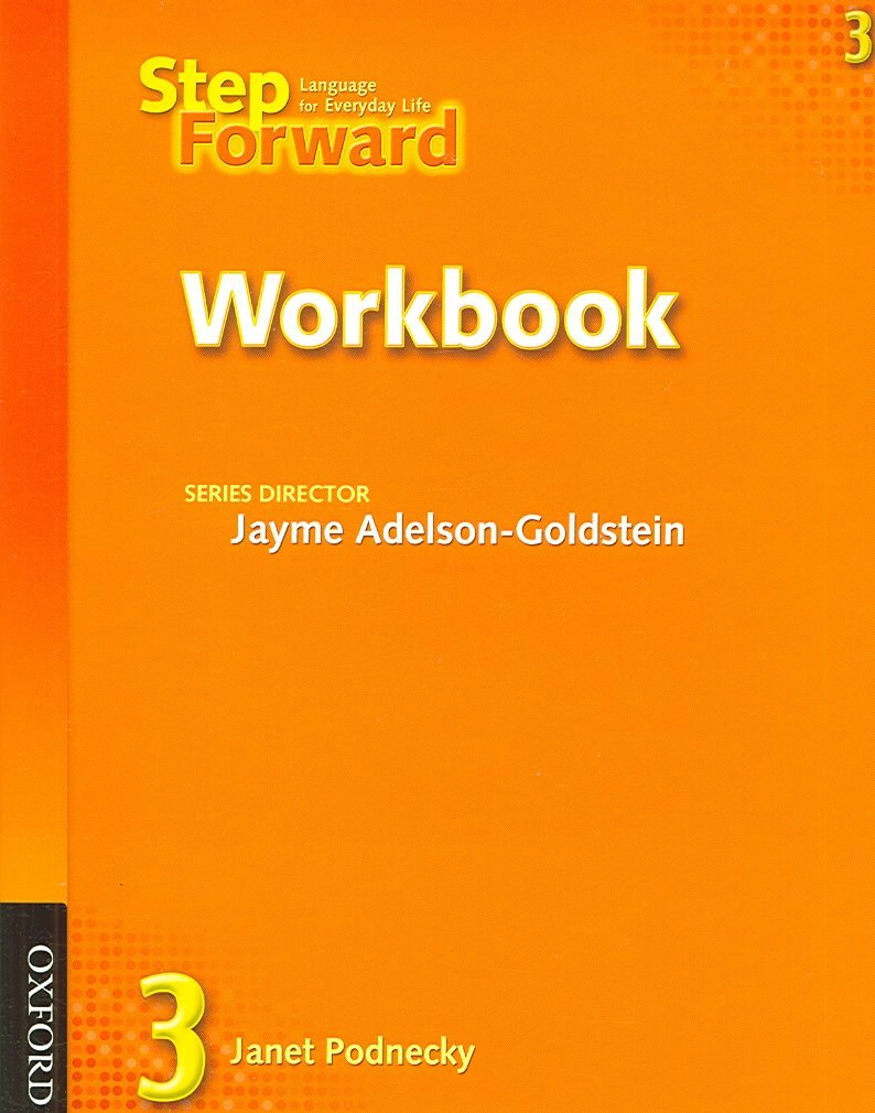 Step Forward 3: Language for Everyday LifeStudent Book: Spigarelli ...