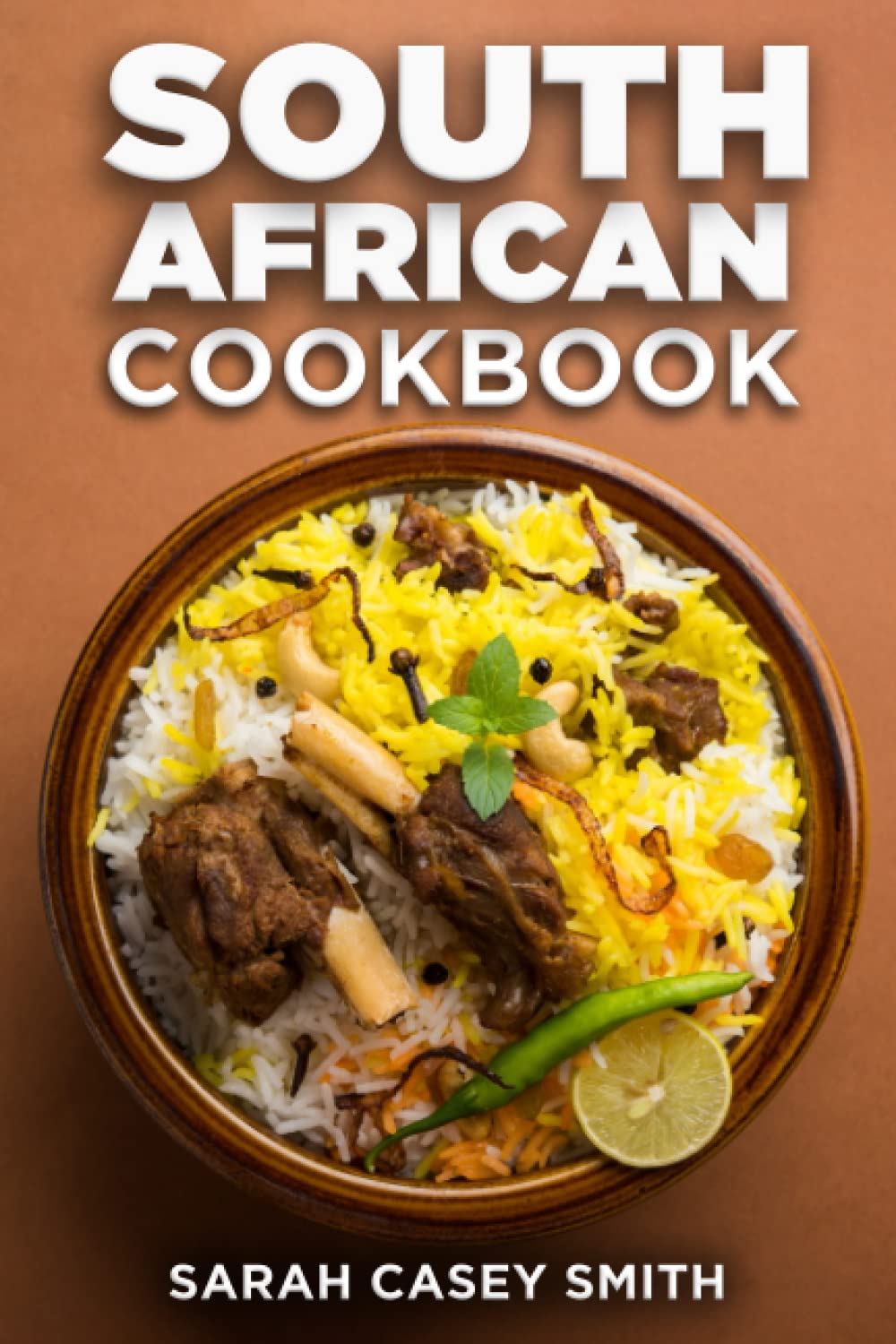 Buy South African Cookbook: Quick and Easy Step-By-Step Guide to ...
